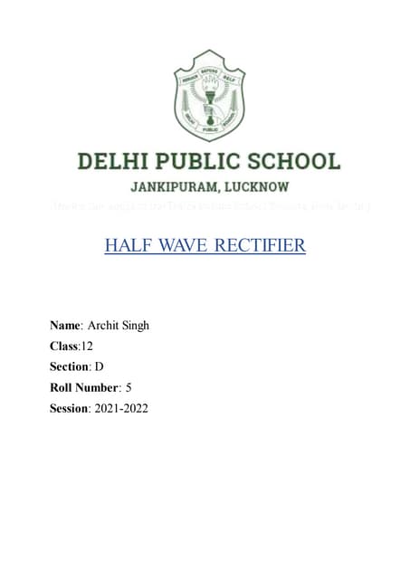 Rectifier class 12th physics investigatory project | PDF