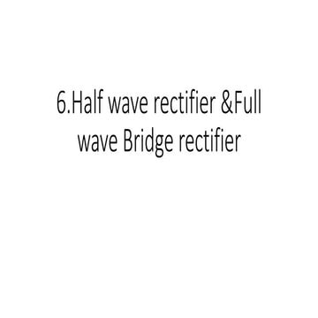 CLASS 12 PHYSICS PROJECT - Measuring current using halfwave rectifier | DOCX