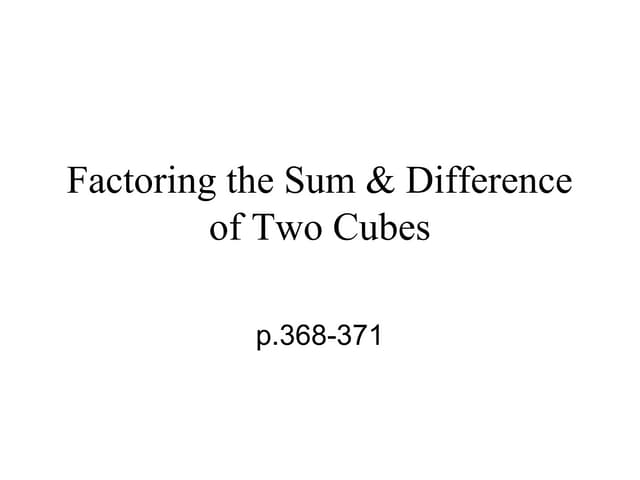 Factoring the Sum and Difference of Two Cubes Worksheet | PDF