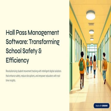 School-Hall-Pass-System-Streamlining-Student-Movement-and-Safety.pdf