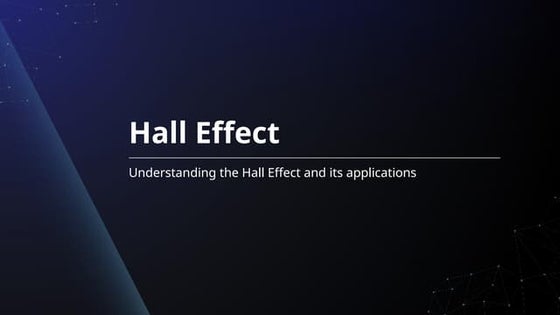 Hall Effect a important topic of inorganic chemistry | PPT