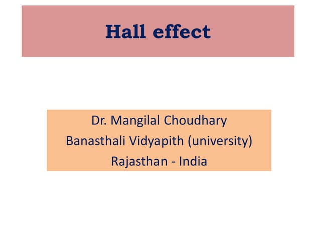 Hall effect from A to Z | PPTX