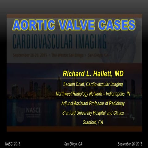 Hallett aortic valve cases nasci_2015_handout | PPT