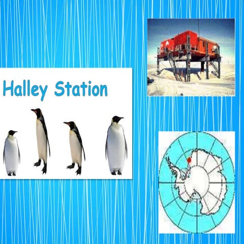Halley station | PPTX