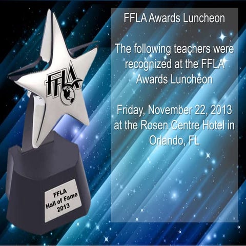 2013 FFLA Teacher Awards powerpoint | PPT
