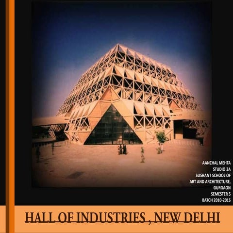 Hall of industries | PPTX