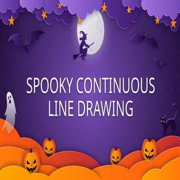 Spooky Halloween Continuous Line Drawing | PPTX
