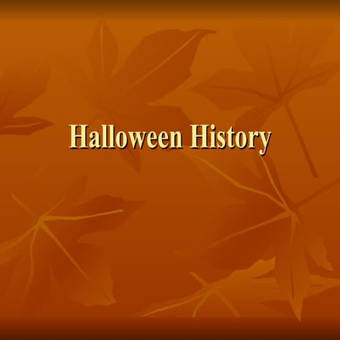 halloween history and original, academical, to the point | PPT