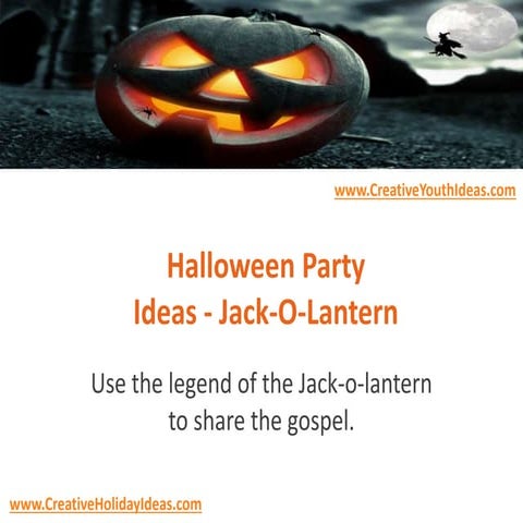 Halloween Party Ideas - Jack-O-Lantern | PPT