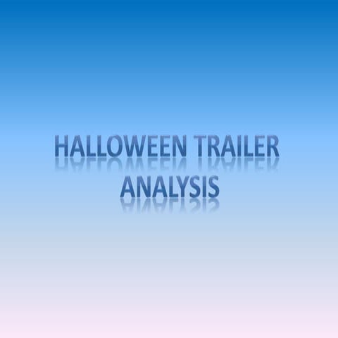 Halloween whole film analysis | PPTX