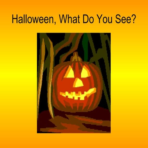 Halloween, Halloween, What do you see? | PPT