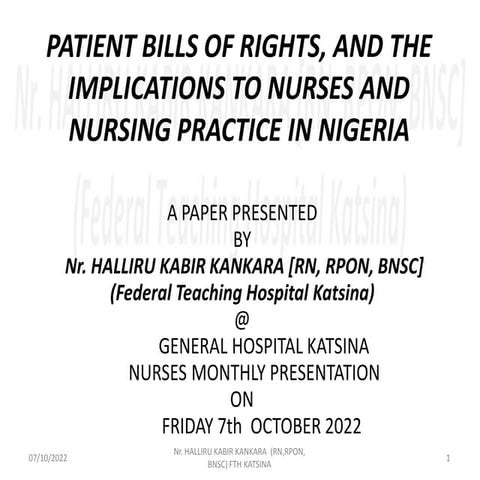 Patient bills of rights and the implications to nurses and the nursing ...