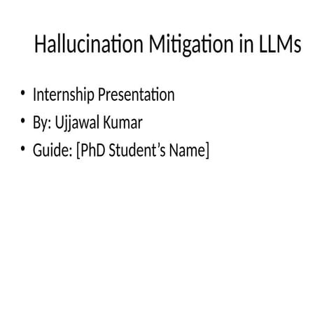 Hallucination_Mitigation_Research_Paper_PPT.pptx