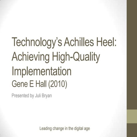 Hall, G : Technology's Achilles Heel, an interpretation | PPT