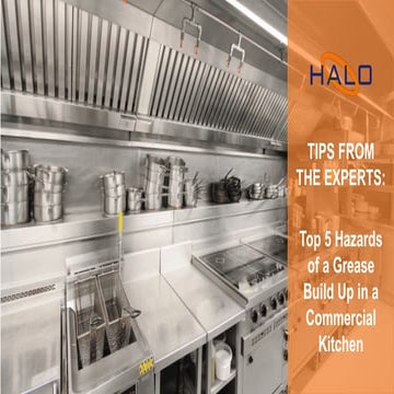 TIPS FROM THE EXPERTS: Top 5 Hazards of a Grease Build Up in a ...