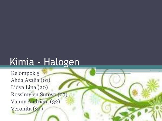 SlideShare Unsur Kimia Halogen | PPTX