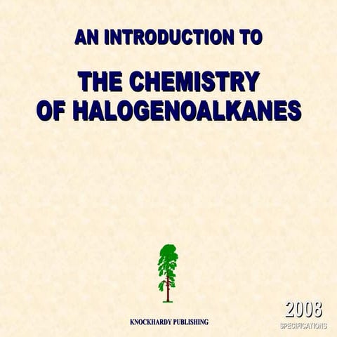 halogenoalkanes ppt .................................. | PPT