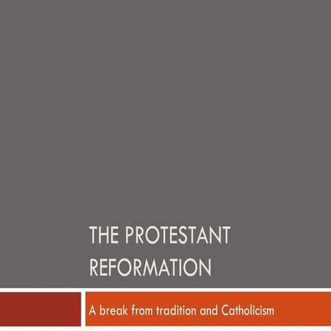 The Protestant Reformation | PPT