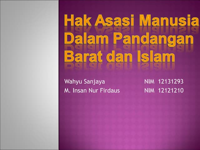 Hak Asasi Manusia ( HAM ) | PPTX