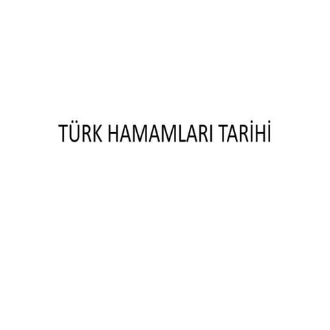 TURK HAMAMI | PPTX
