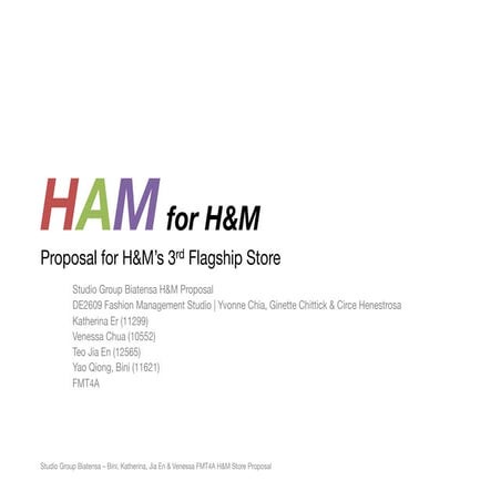 Group Research & Proposal for H&M Flagship Store in Singapore | PDF