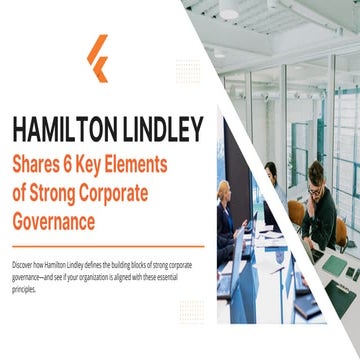 Hamilton Lindley Shares 6 Key Elements of Strong Corporate Governance.pdf