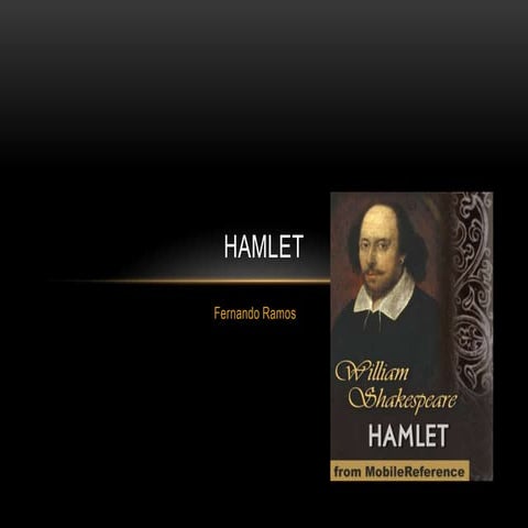 HAMLET, By William Shakespeare. | PPTX