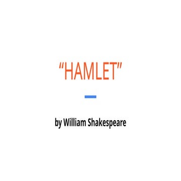 “HAMLET”.pptx By William Shakespeare, for pre-intermediate students | PPTX
