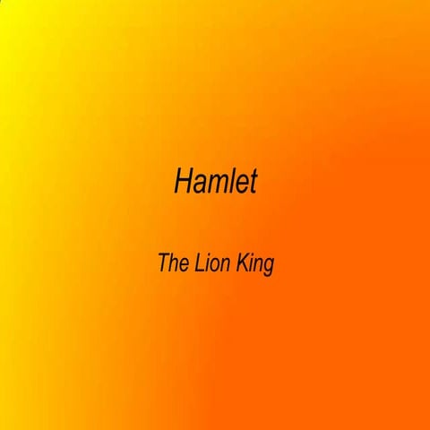 Hamlet - Lion King Comparison | PPTX