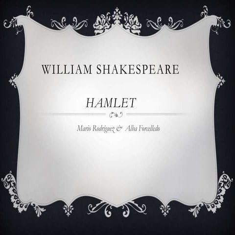 “HAMLET”.pptx By William Shakespeare, for pre-intermediate students | PPTX