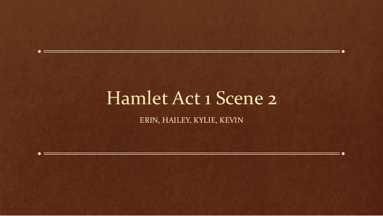 Hamlet act 1 scene 2