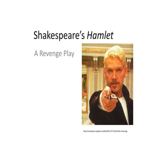 Hamlet: A revenge play | PPTX