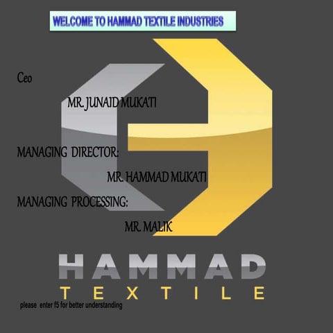 Hammad textile | PPTX | Manufacturing Industry | Industries