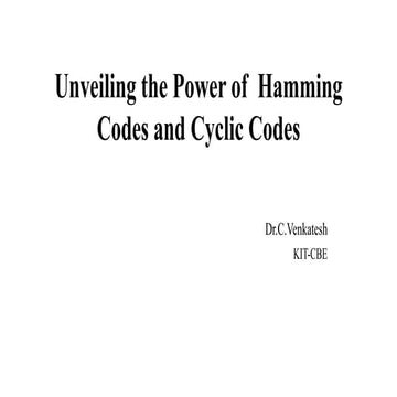 Hamming Codes And Cyclic Codes Pptx
