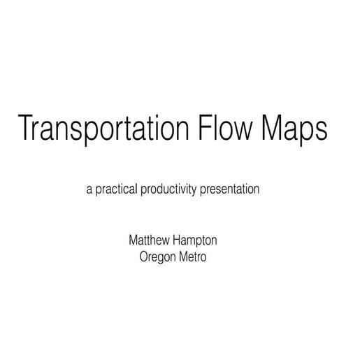Flow Mapping : Practical Cartography Day NACIS 2016 | PDF | Geography ...