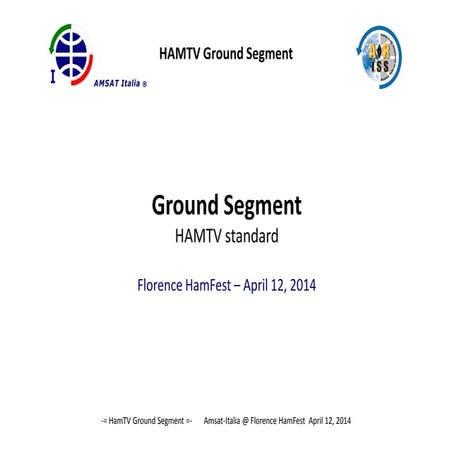 HamTV Ground Segment FHF14 AMSAT ARISS | PDF