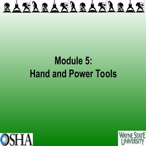 HAND AND POWER TOOLS, Safety Health and Environment | PPT