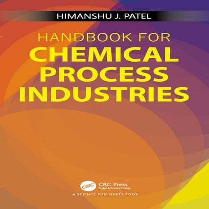 Handbook for Chemical Process Industries-CRC Press_Science Publishers (2023).pdf