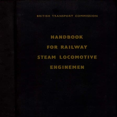 Handbook For Steam Locomotive Enginemen | PDF