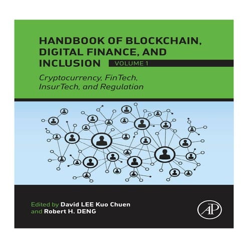 Handbook of Blockchain, Digital Finance and Inclusion Vol 1 David Lee and Robert Deng Preface | PDF