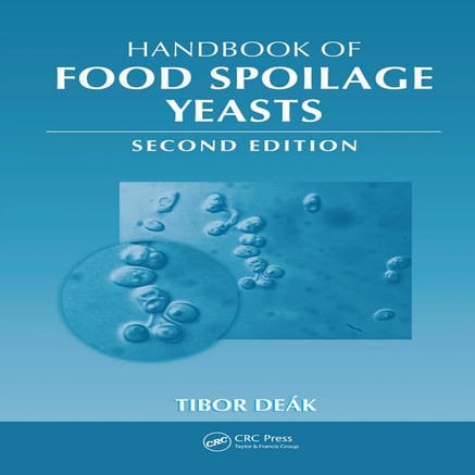 Handbook of food spoilage yeasts1 | PDF
