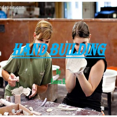 Handbuilding | PPTX