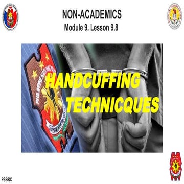 Proper handcuffing techniques for use in the field | PPT