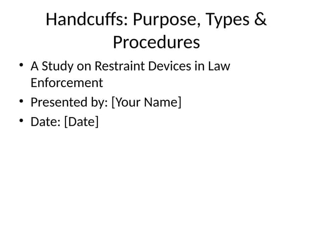 A Complete Guide to the Different Types of Handcuffs (1).pdf