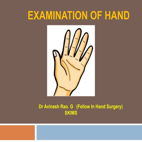 Examination of Hand | PPTX