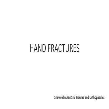 Hand fractures | PPTX