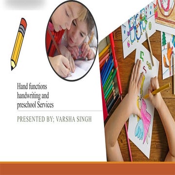 Hand functions in children and occupational therapy role | PPTX