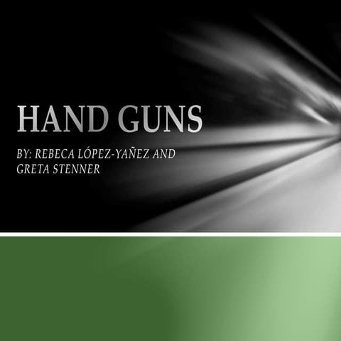 Hand guns | PPTX