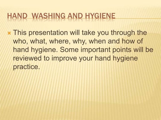Hand washing presentation | PPT | Infectious Diseases | Diseases and ...