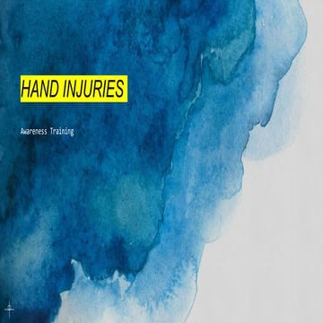 HAND INJURIES in manufacturing company ES | PPTX | First Aid | Injuries